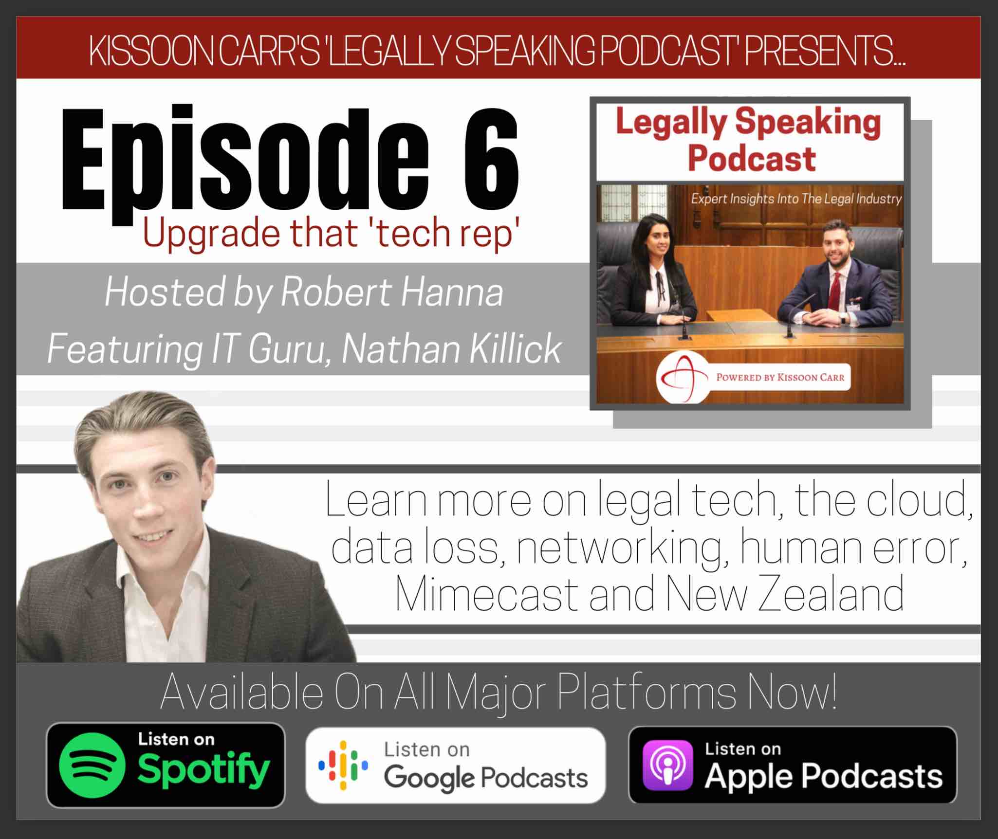 Legal Tech – Nathan Killick – S1E6 – Legally Speaking Podcast