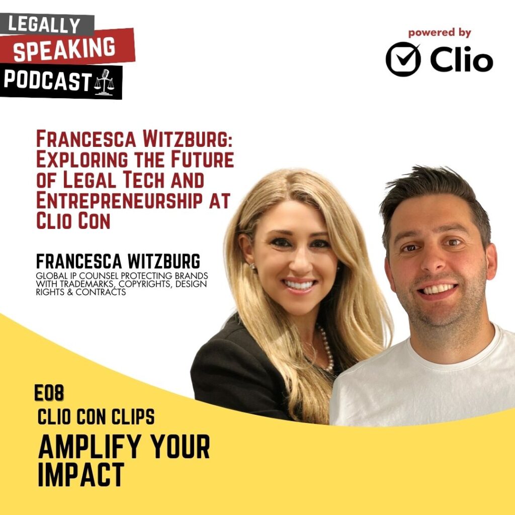 [Clio Con Clips Mini-Series] Francesca Witzburg: Exploring the Future of Legal Tech and ...