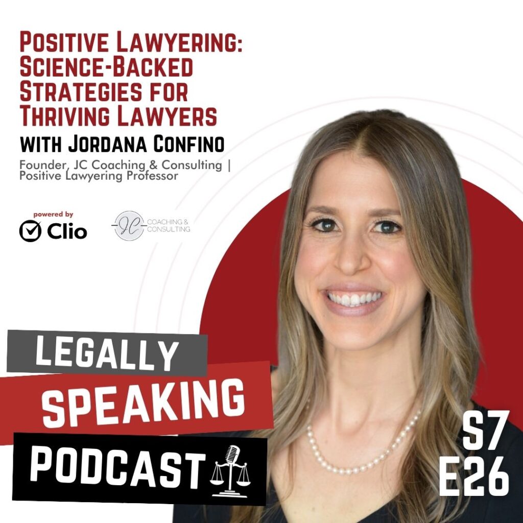 Positive Lawyering: Science-Backed Strategies for Thriving Lawyers ...