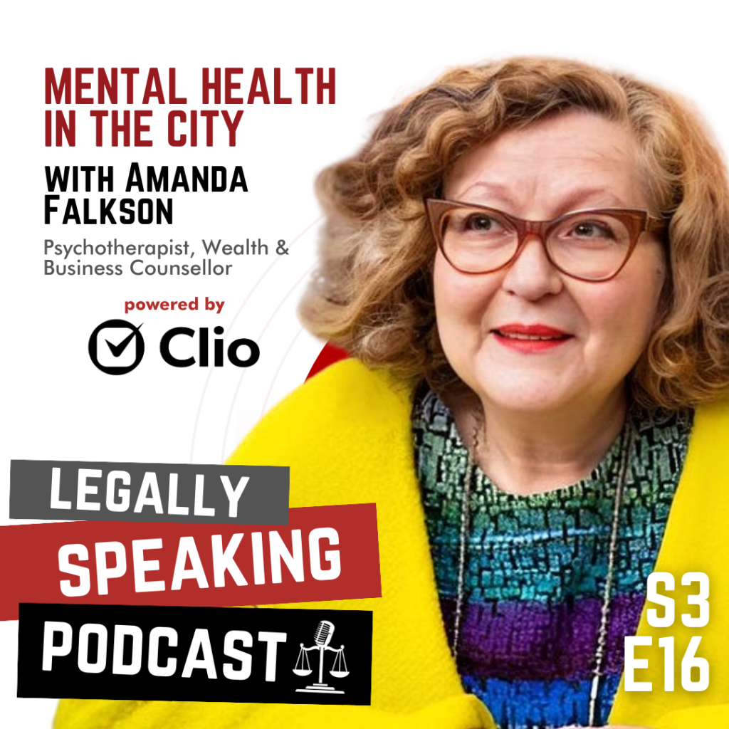 Mental Health in the City – Amanda Falkson – S3E16 – Legally Speaking ...